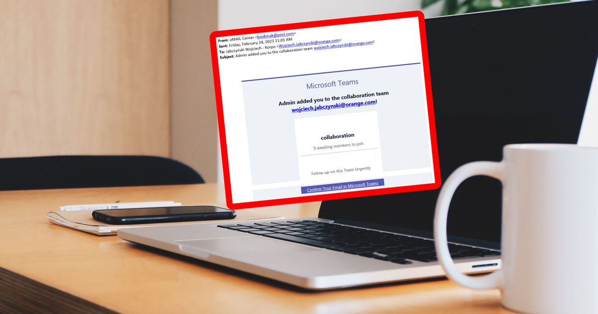 Phishing uniwersalny. MS Teams, Tłumacz Google i twój e-mail
