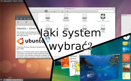 Poradnik: Jaki system operacyjny jest najlepszy dla Ciebie?