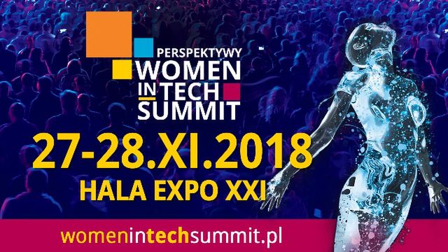 Perspektywy Women in Tech Summit – ponad 1000 kobiet w technologiach w ...
