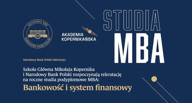 Akademia NBP zaprasza na studia MBA „Bankowość i system finansowy”